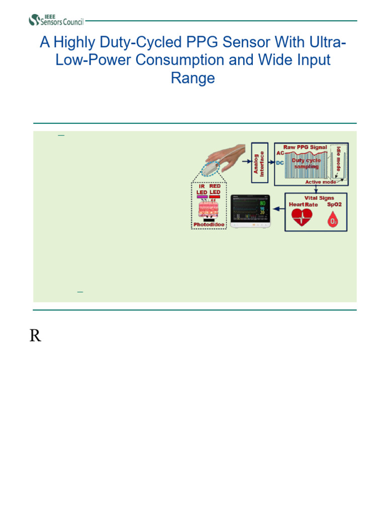 A Highly Duty-Cycled PPG Sensor With Ultra-Low-Power Consumption and ... A Highly Duty-Cycled PPG Sensor With Ultra-Low-Power Consumption and ...