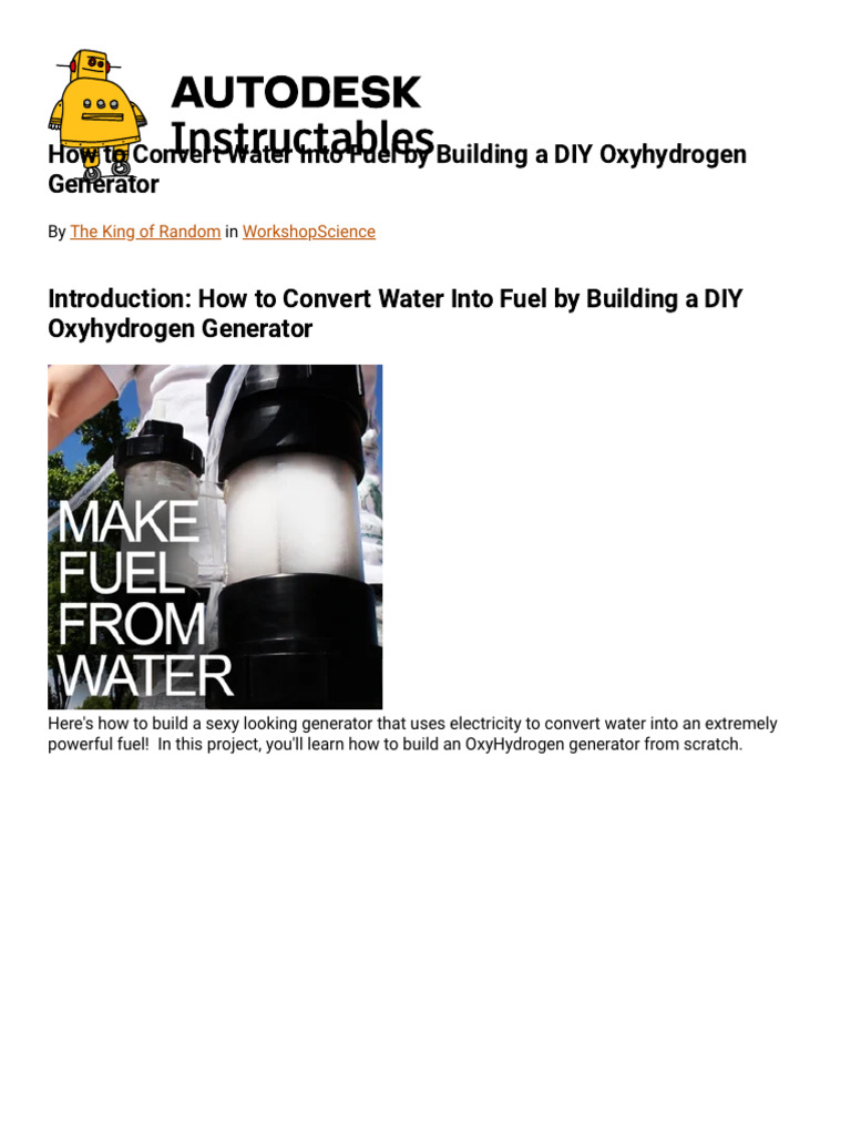 How To Convert Water Into Fuel by Building A DIY Oxyhydrogen Generator - 10 Steps (With Pictures ...