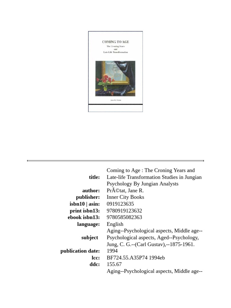 Coming To Age - The Croning Years and Late-Life Transformation - PDF ...