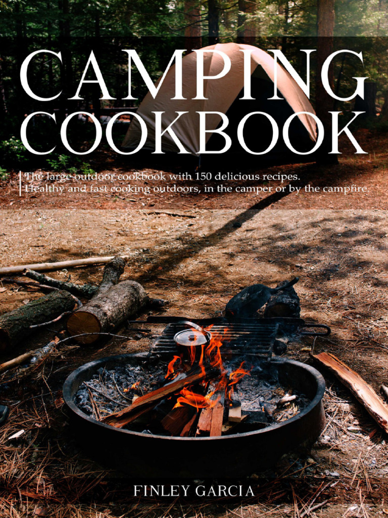 Finley Garcia - Camping Cookbook | PDF | Salad | Oatmeal