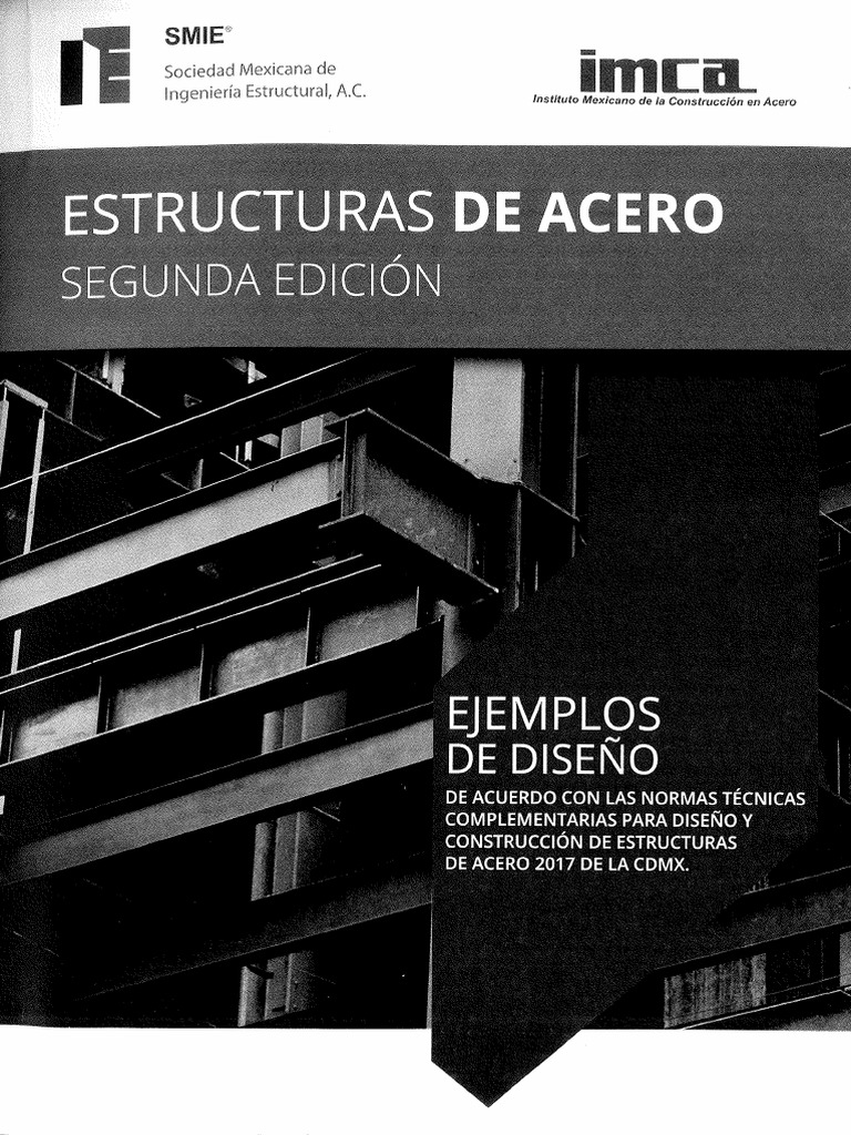Estructuras de Acero Segunda Edicion SMIE | PDF
