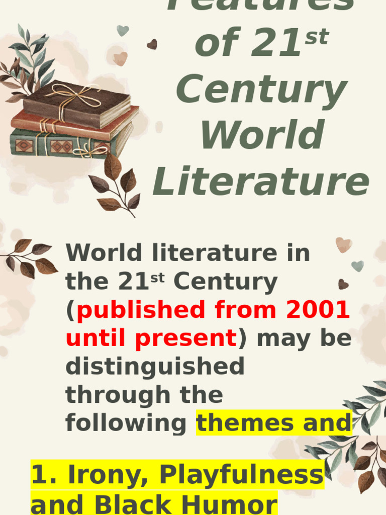Features of 21st Century World Literature | PDF | Postmodern Literature | African Literature