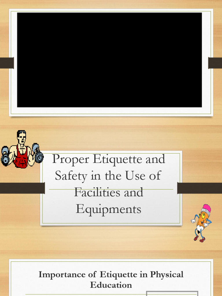 Proper Etiquette and Safety in The Use of | PDF | Lifestyle