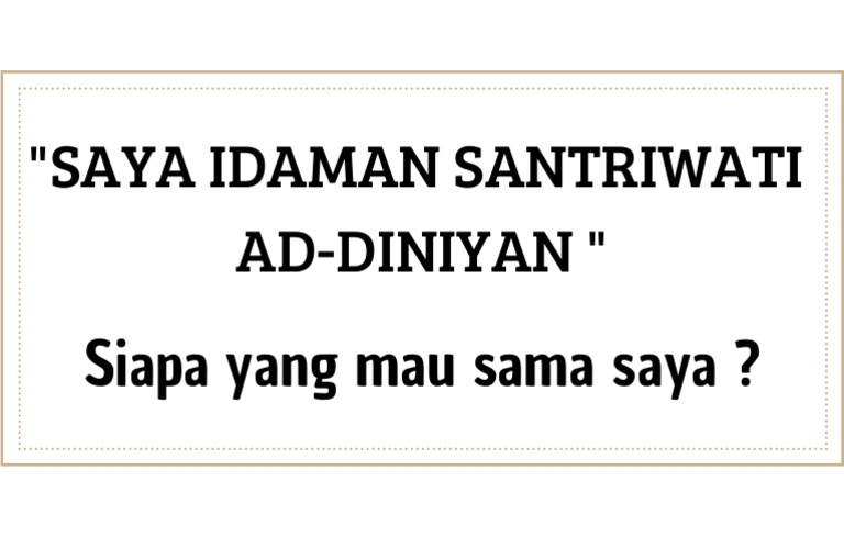 "Mencari Pasangan Santriwati Ad-Diniyan" | PDF