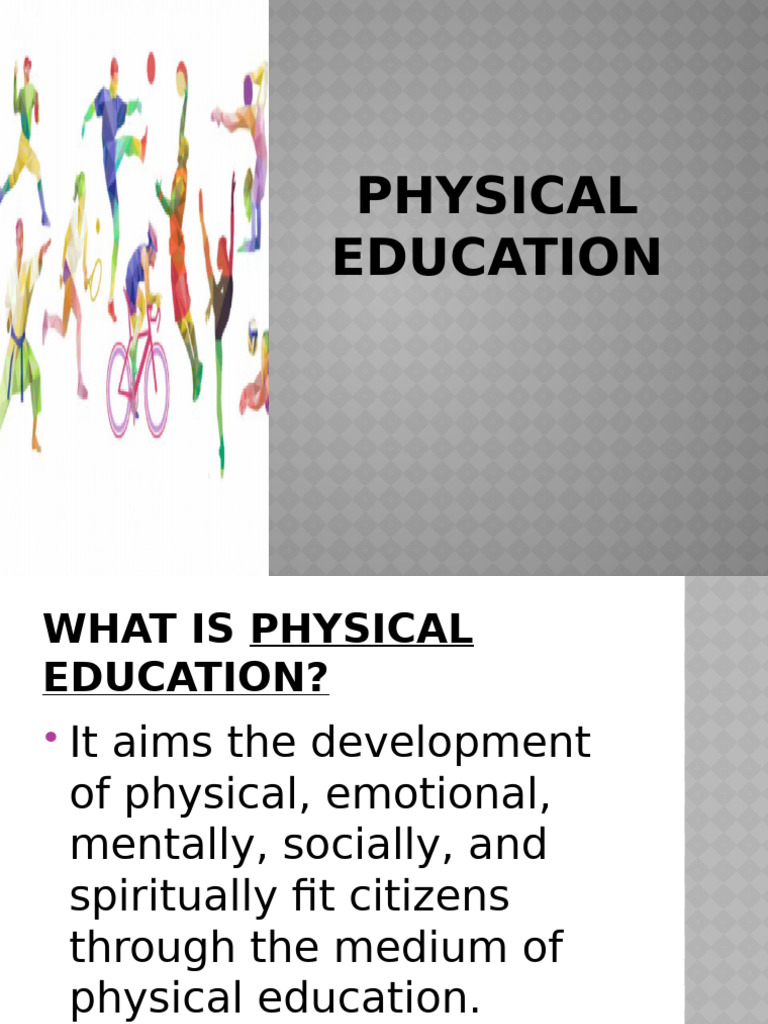 Physical Education | PDF | Physical Fitness | Clinical Medicine