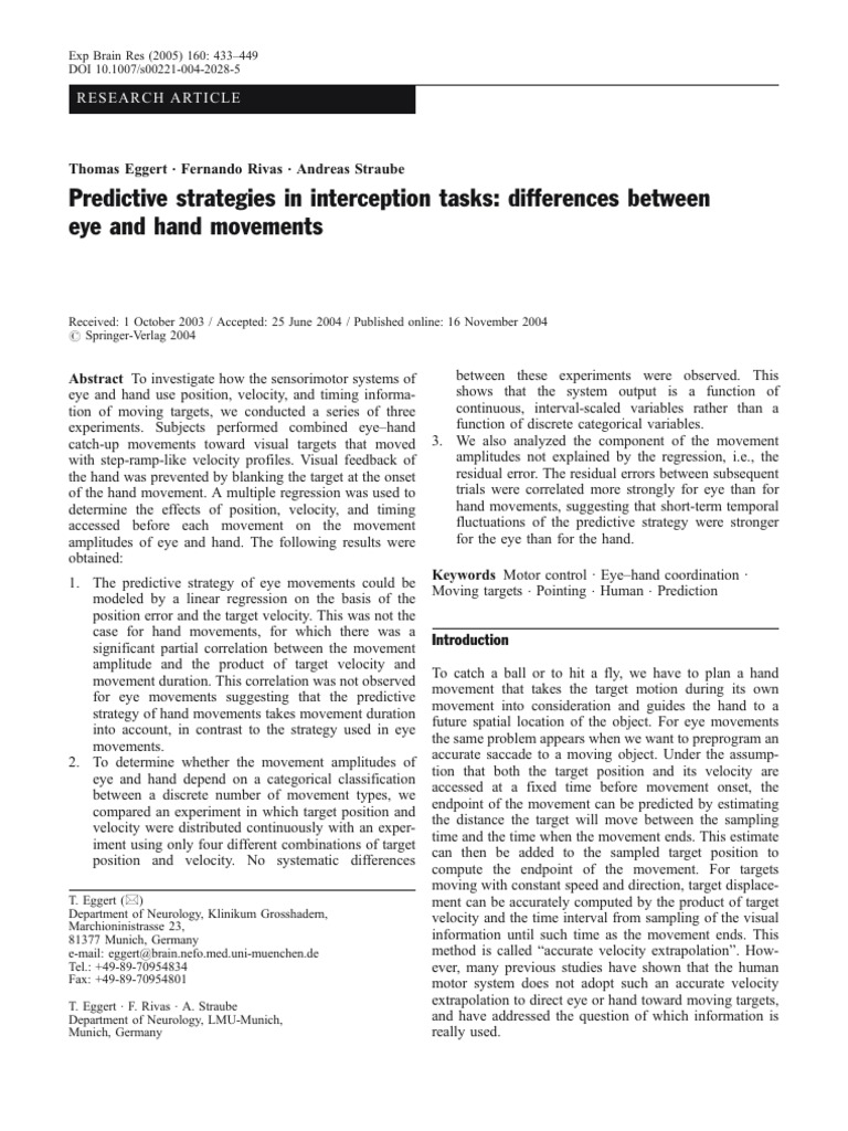 2004 Predictive Strategies in Interception Tasks Differences Between Eye and Hand Movements ...