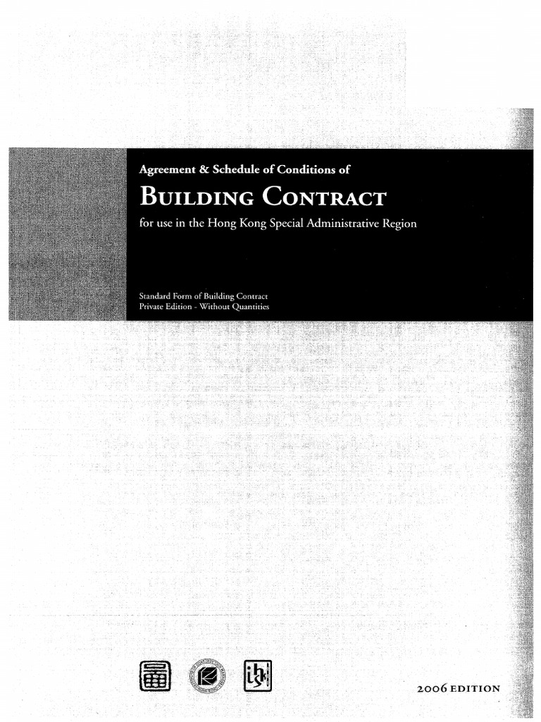Standard Form of Building Contract (Without Qty) - 2006 Edition | PDF