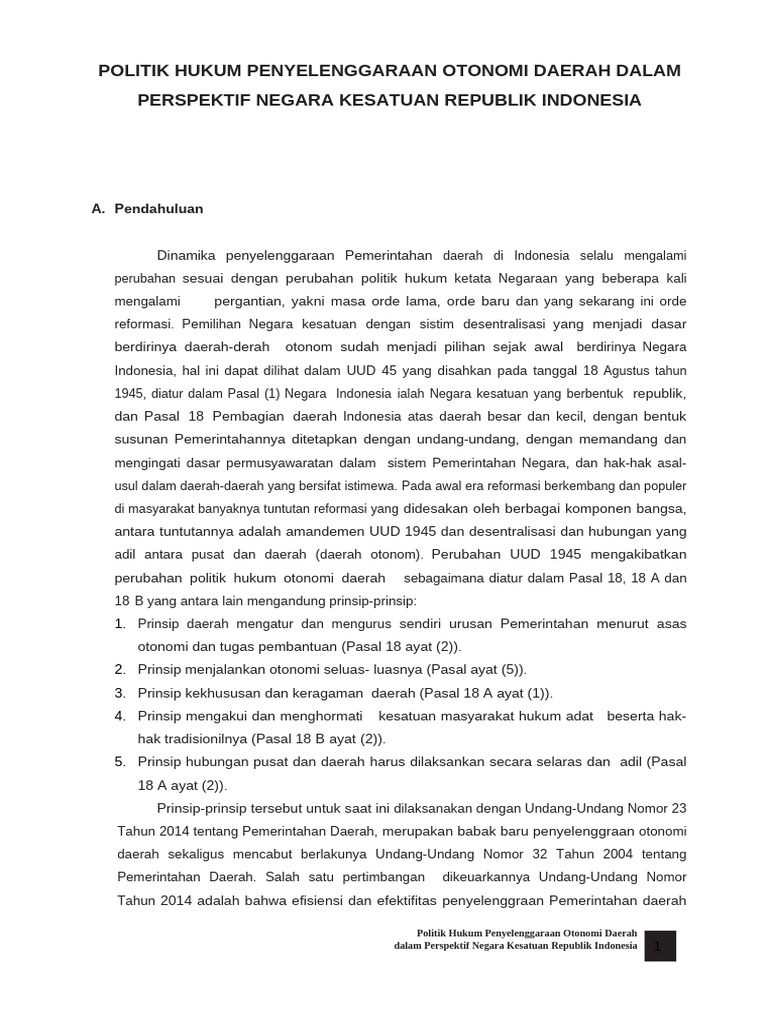 Politik Hukum Penyelenggaraan Otonomi Daerah Dalam Perspektif Negara Kesatuan Republik Indonesia ...