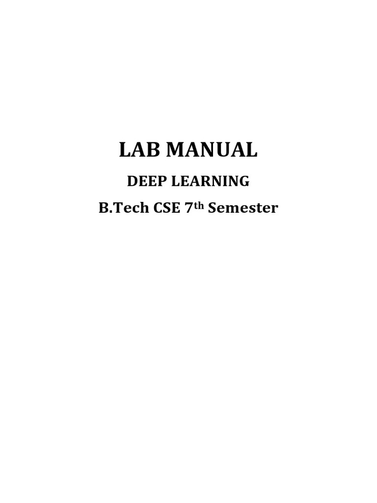 Deep Learning Lab Manual PDF | PDF | Tensor | Java Script Deep Learning Lab Manual PDF | PDF | Tensor | Java Script