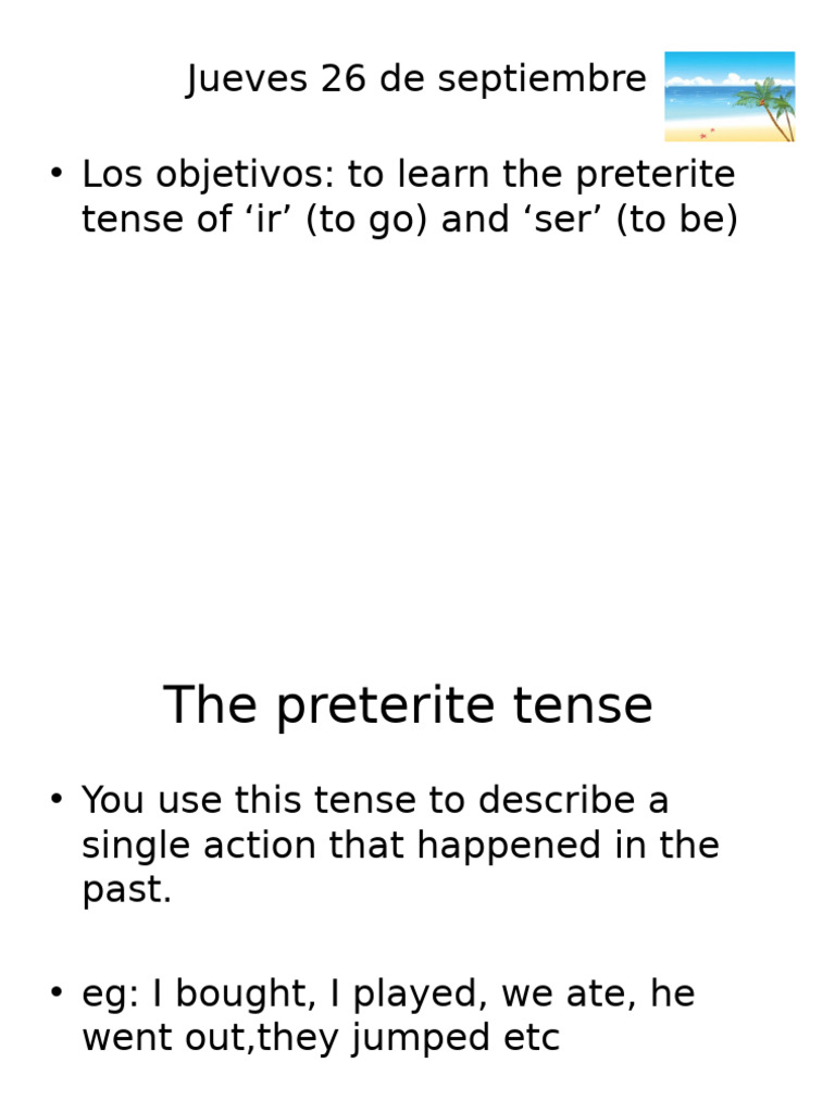 Preterite of Ser and Ir | PDF