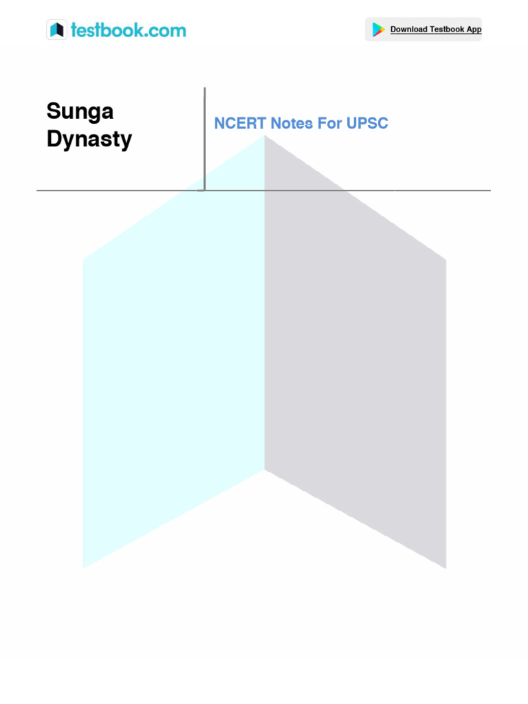 sunga-dynasty-ncert-notes-upsc-pdf-f5f23deb | PDF