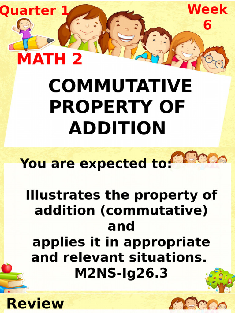 Q1-Commutative Property of Addition - Week 6 | PDF