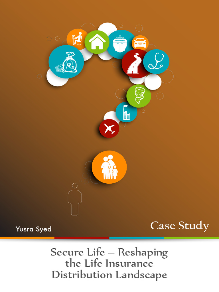Secure Life Reshaping The Life Insurance Distribution Landscape Yusra ...