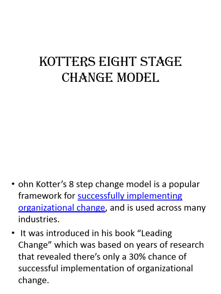 Kotters Eight Stage Change Model | PDF | Goal | Business