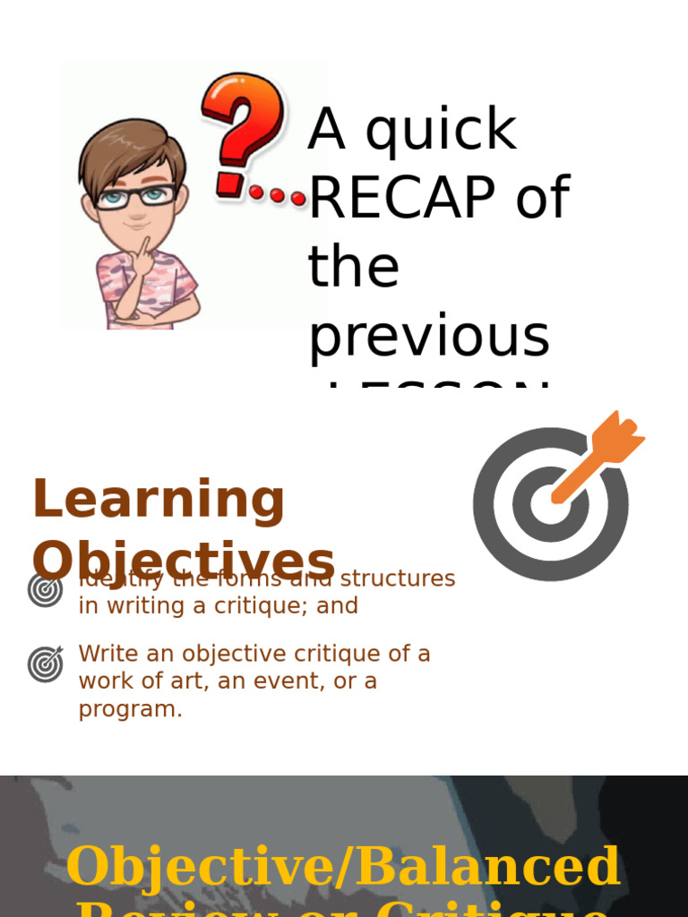 Objective Balanced Review or Critique of A Work of Art An Event or A ...