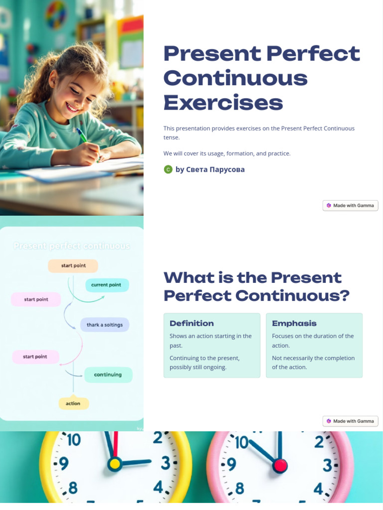 Present Perfect Continuous Exercises | PDF | Language Arts & Discipline ...