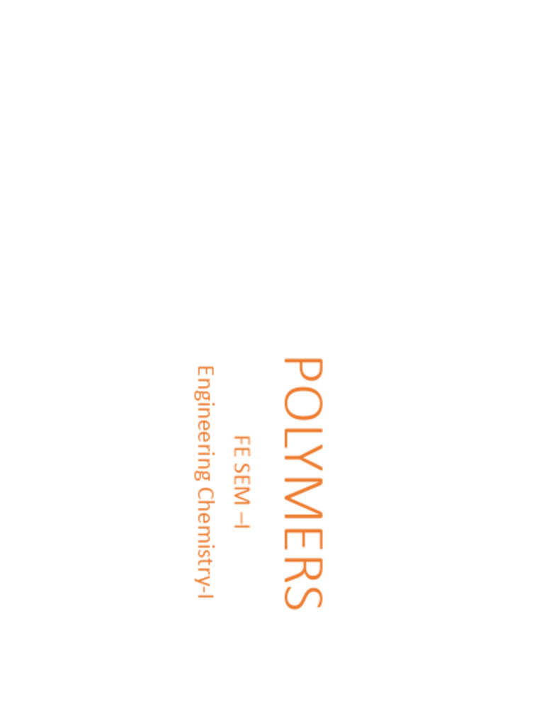 Understanding Polymers and Their Types | PDF | Polymers | Polymerization