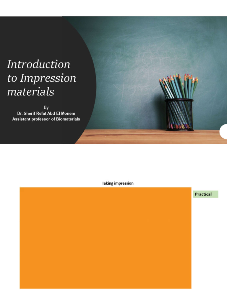 Introduction to Impression Materials | PDF | Dentistry Branches | Materials