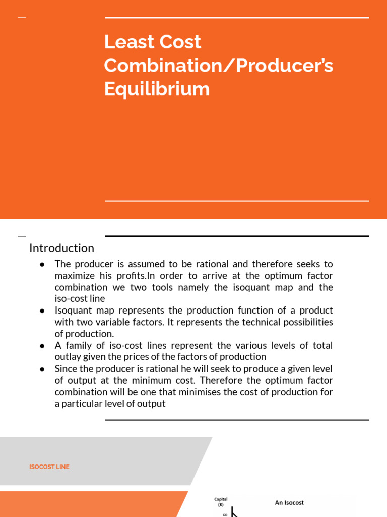 Least Cost Combination or Producer's Equilibrium | PDF | Production And Manufacturing | Economies