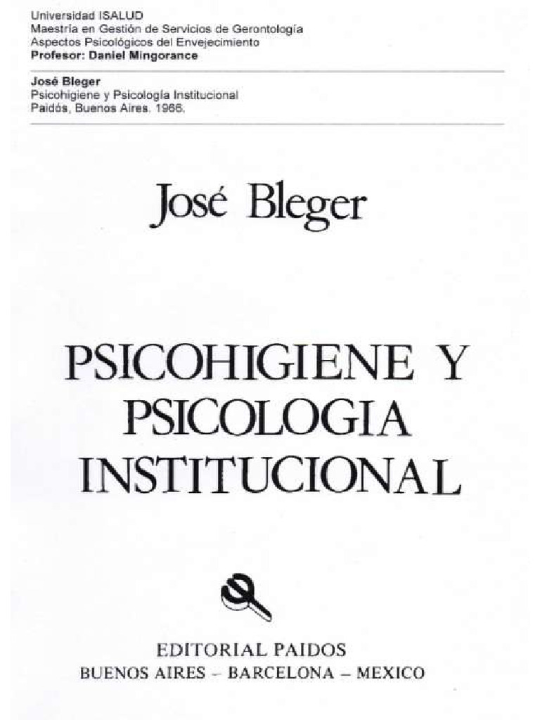 Bleger Psicohigiene y Psicologia Institucional | PDF