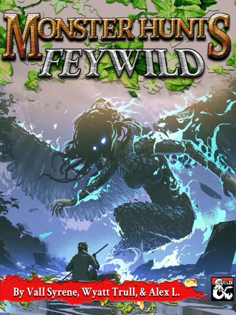 Vall Syrene - Monster Hunts - Feywild | PDF