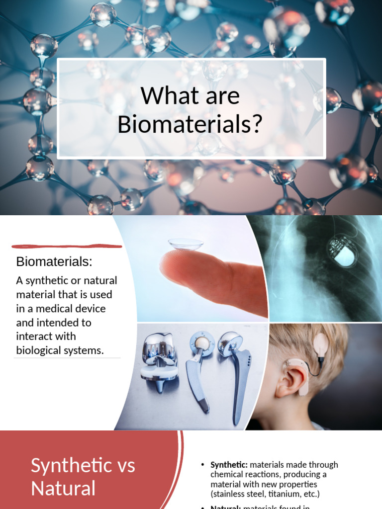 Biomaterials Slides Lesson | PDF | Biomaterial | Implant (Medicine)