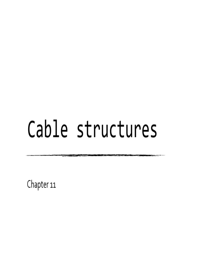 Chapter 11 Cable Structure | PDF | Beam (Structure) | Deformation (Engineering)