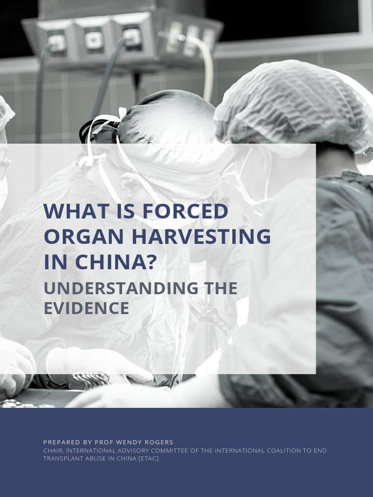 Forced Organ Harvesting in China Explained | PDF | Organ ...