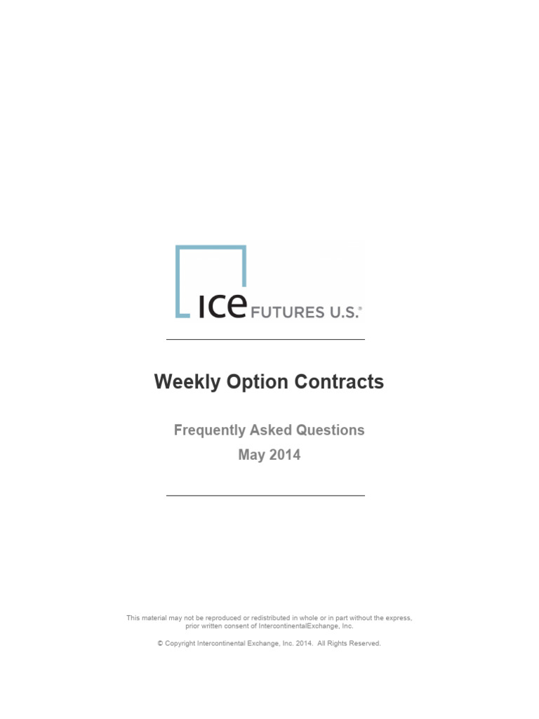 ICE Futures Weekly Options FAQ | PDF | Option (Finance) | Futures Contract