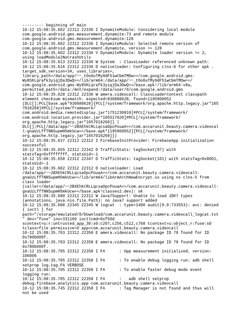 Com - Accarunit.beauty - Camera.videocall Logcat | PDF | Software Engineering | Java Platform