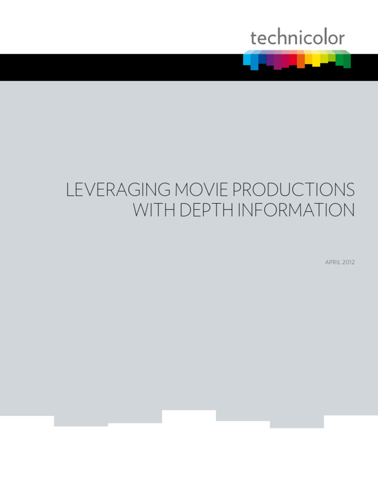 Technicolor White Paper Leveraging Movie | PDF | Camera | Stereoscopy