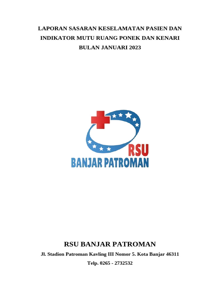 Laporan Sasaran Keselamatan Pasien Dan Indikator Mutu Ruang Ponek Dan Kenari Bulan Januari 2023 ...