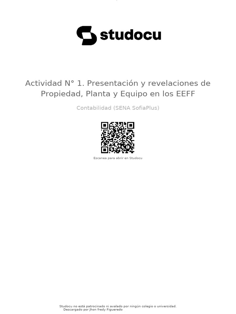Actividad n0 1 Presentacion y Revelaciones de Propiedad Planta y Equipo en Los Eeff | PDF ...
