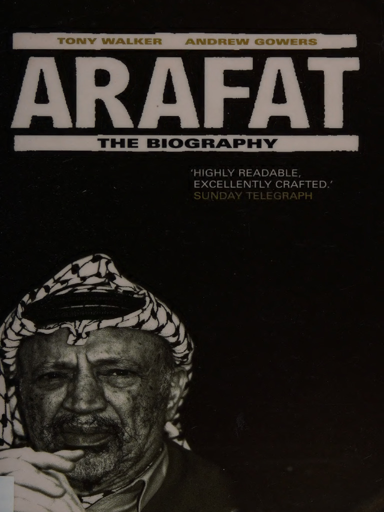 Arafat The Biography (Walker, Tony) JK Book Readers Club | PDF | Palestine Liberation ...