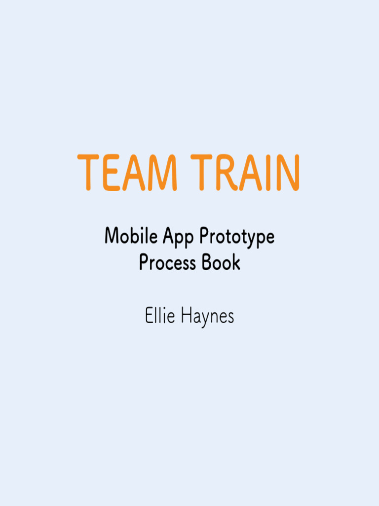Haynes Ellie Mobile ProcessBook Project1 | PDF | Mobile App