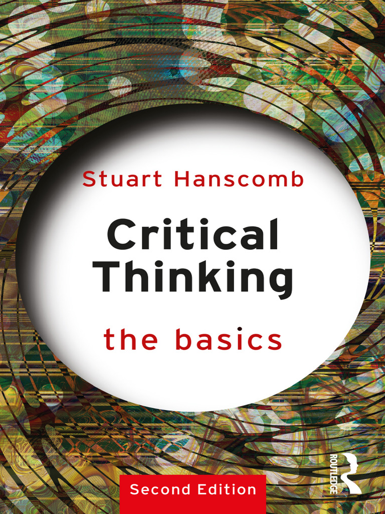 Week 3 - Stuart Hanscomb - Critical Thinking | PDF | Rationality ...