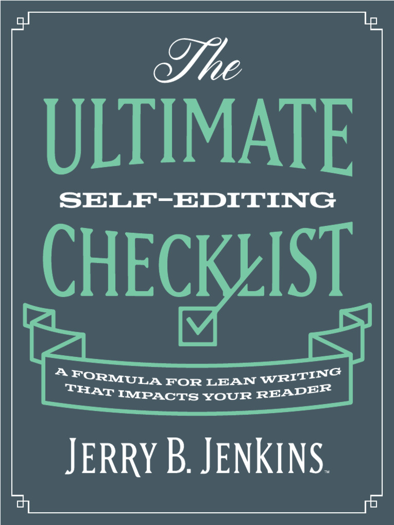 The Ultimate Self Editing Checklist by Jerry Jenkins | PDF | Word | Verb