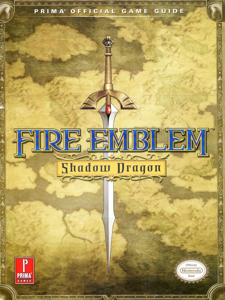 Fire Emblem Shadow Dragon (Prima Guide) | PDF