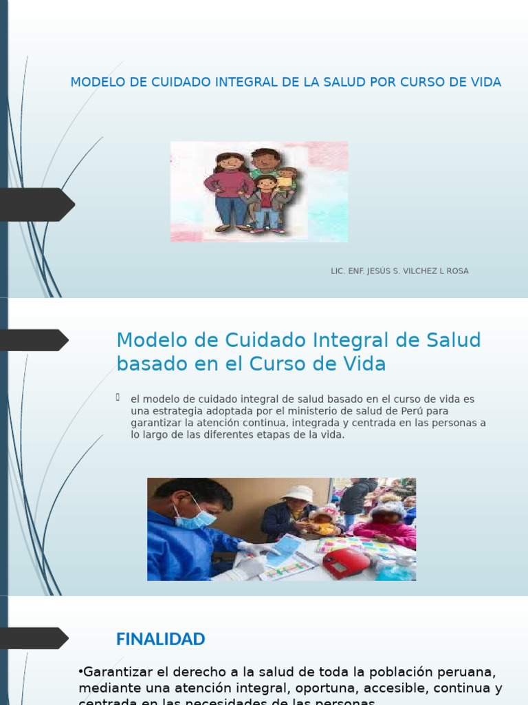 MODELO DE CUIDADO INTEGRAL DE LA SALUD POR CURSO DE VIDA - Lic. Jesús ...