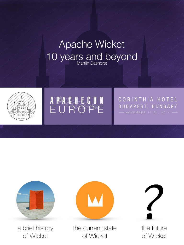 Wicket - 10 Years and Beyond | PDF | Angular Js | Software Engineering