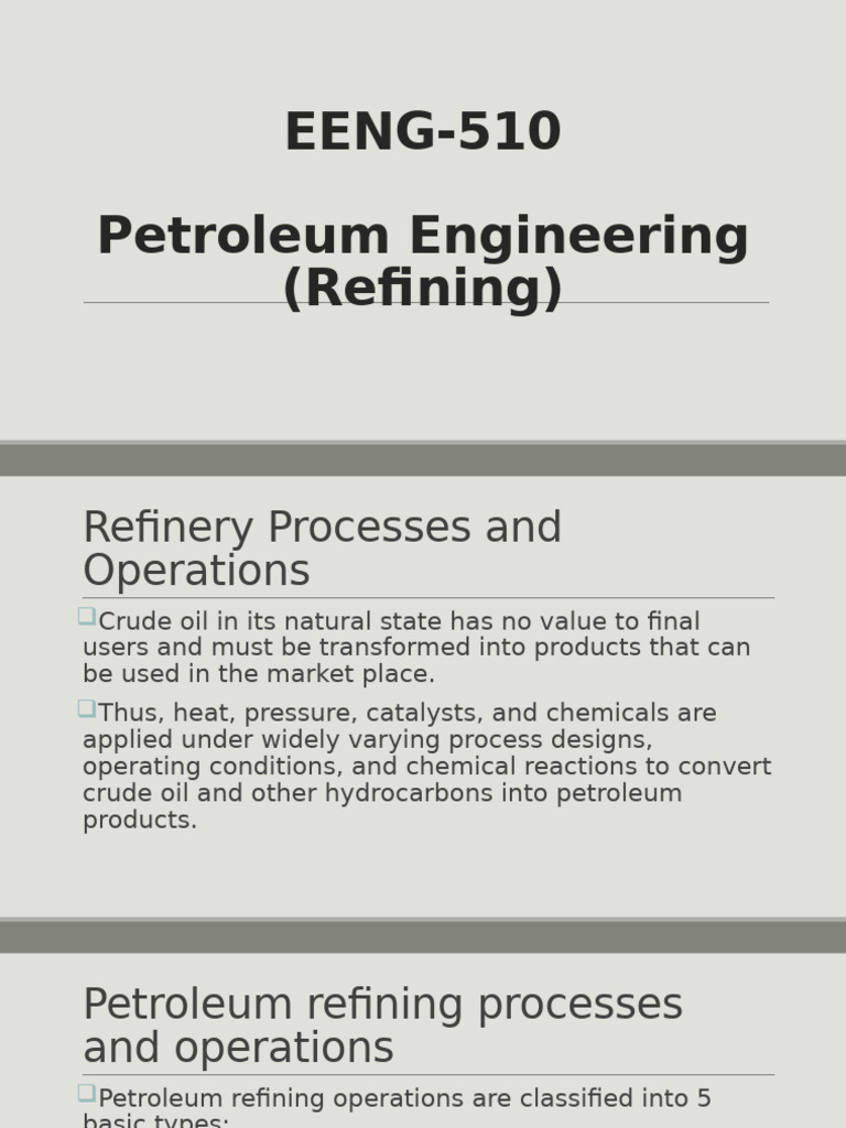 Petroleum Refining | PDF | Oil Refinery | Distillation