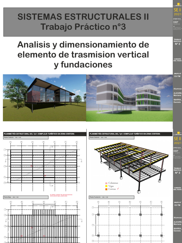 ENTREGA TP3 G3TM Estructuras 2 | PDF | Ingeniería estructural ...