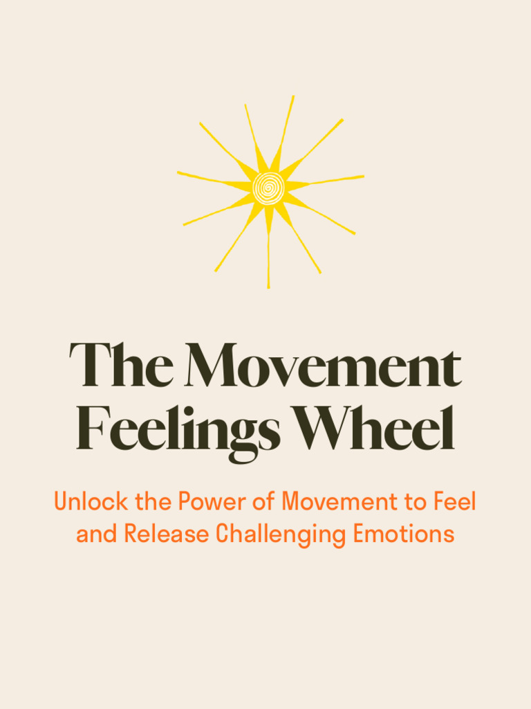 Movement Techniques for Emotional Release | PDF | Feeling | Senses