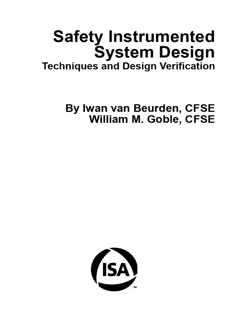 Safety Instrumented System Design - Techniques and - 240202 - 184149 ...