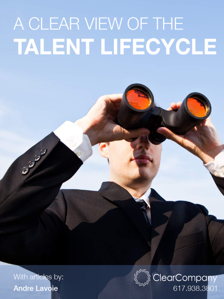 A Clear View of The Talent Lifecycle | PDF | Employee Retention ...