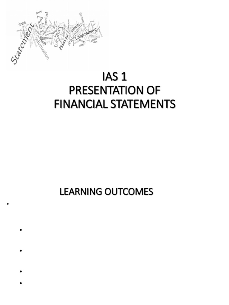 Lesson - 1 - IAS 1 Presentation of Financial Statements 2024 - 1 | PDF ...