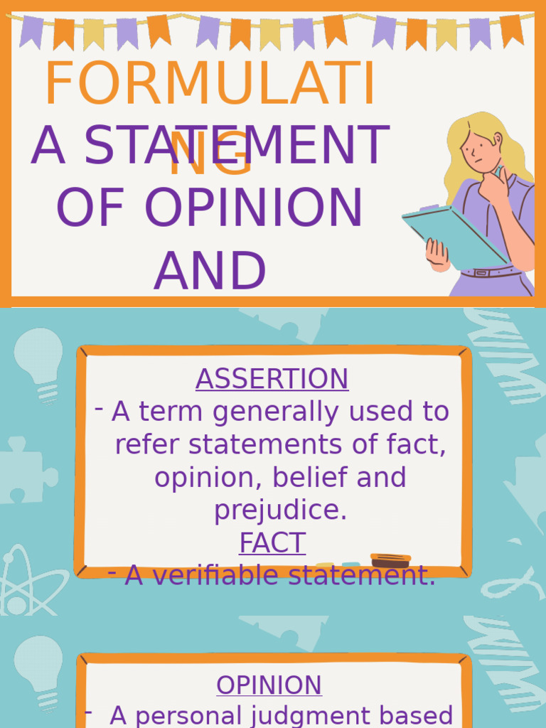 Lesson 3 Formulating A Statement of Opinion and Assertion | PDF | Truth | Opinion