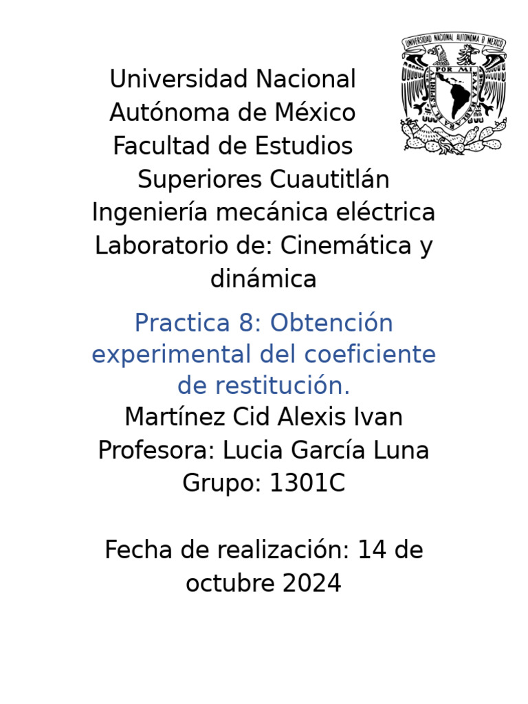 Reporte Practica 8 - Martinez Cid Alexis Ivan | PDF | Física | Física Aplicada e Interdisciplinaria