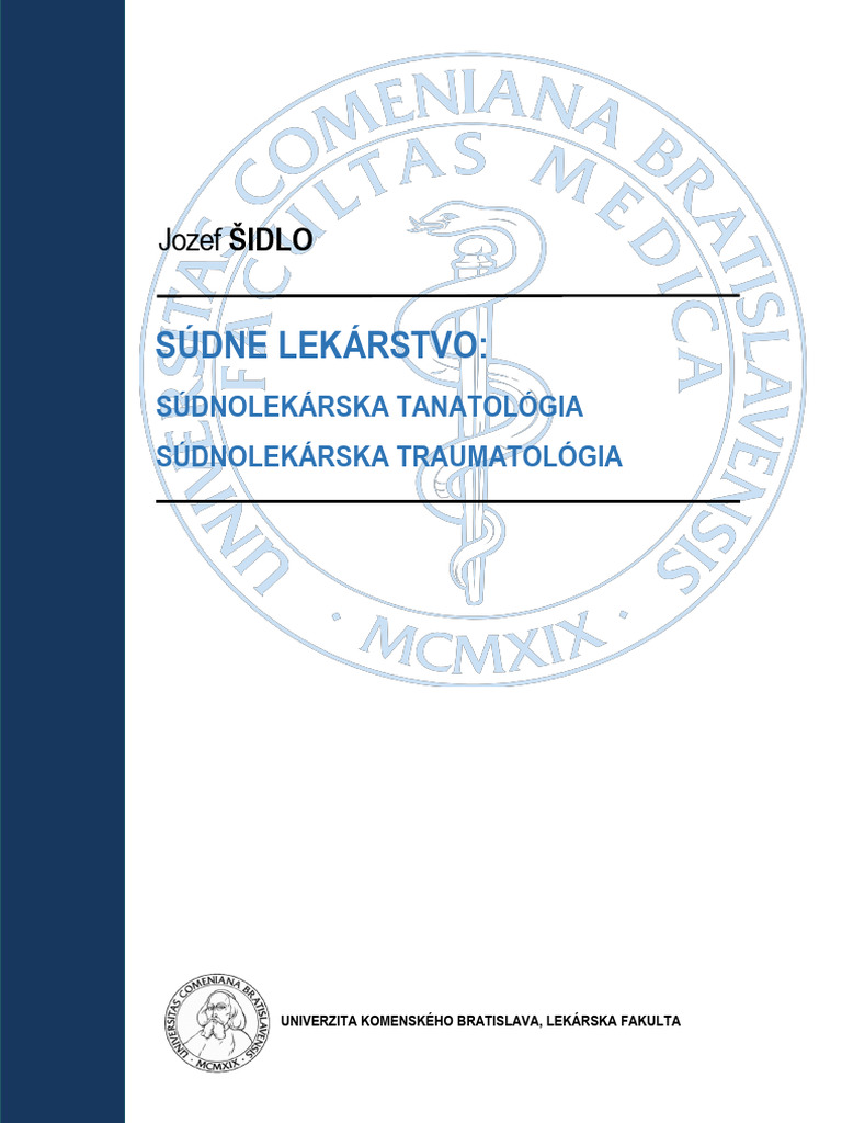 SIDLO J. SUDNE LEKARSTVO Tanatologia Traumatologia | PDF