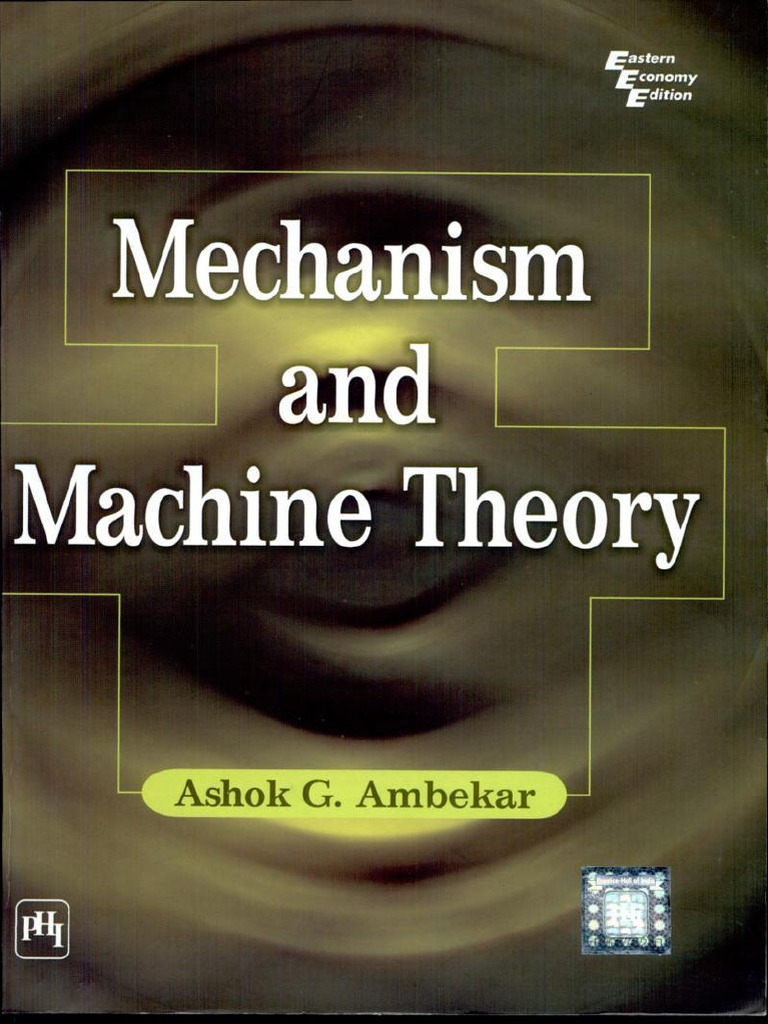 Mechanism and Machine Theory by Ashok G Amberkar | PDF
